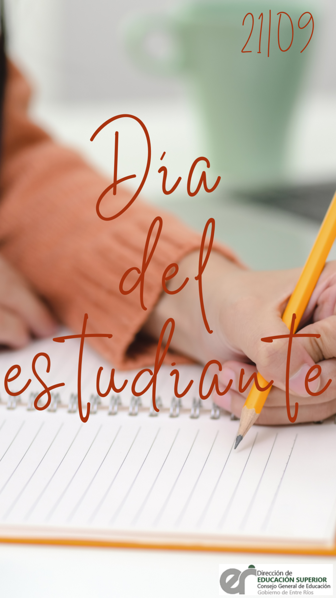 21|9 Día del estudiante – DIRECCIÓN DE EDUCACIÓN SUPERIOR